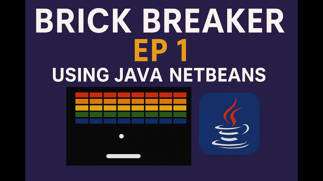 Java Brick Breaker Game Tutorial Ep.1 — Setup & Game Window (NetBeans) - YouTube