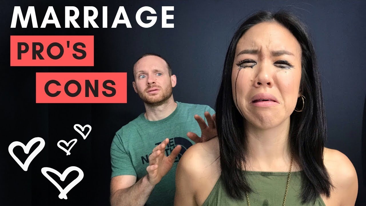 MARRIAGE: Pro's VS Cons (what we didn't know beforehand) - YouTube