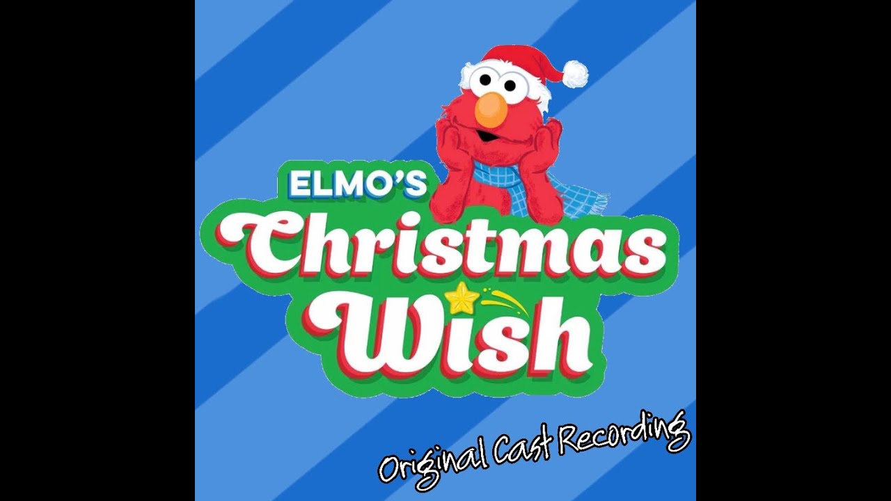 Elmo's Christmas Wish - Sesame Place (Original Cast Recording) - YouTube