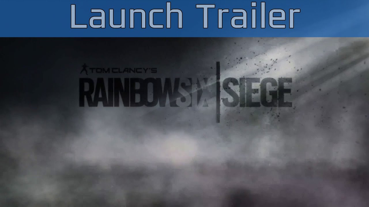 Tom Clancy’s Rainbow Six Siege - "The Breach" Launch Trailer [HD 1080P ...