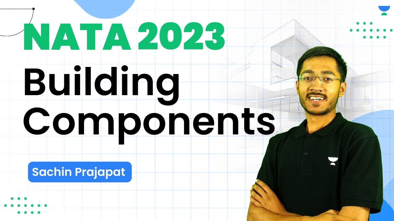 Building Components | NATA 2023 | Sachin Prajapat - YouTube