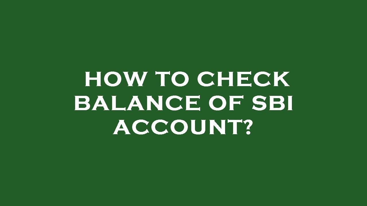How to check balance of sbi account? - YouTube