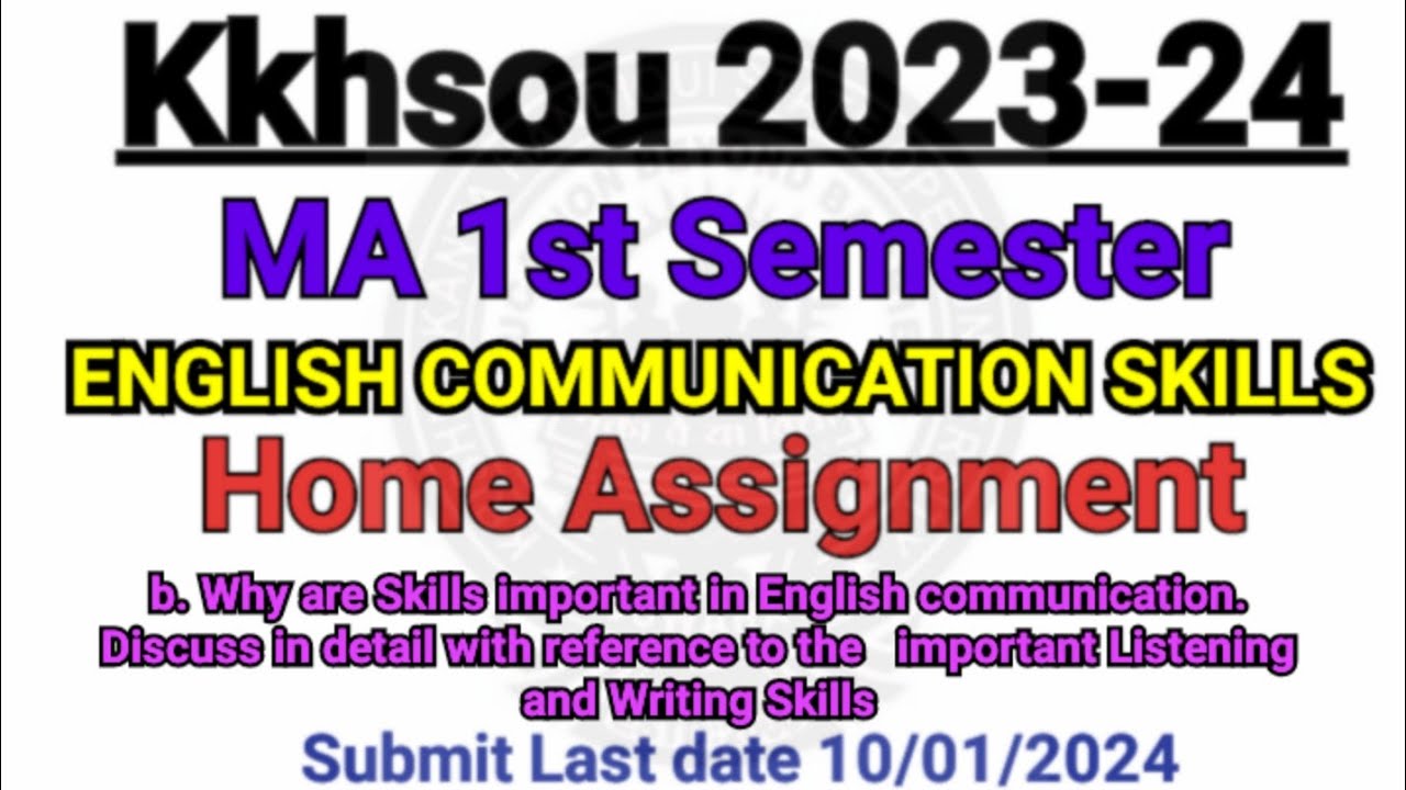 Kkhsou MA 1st Sem English Communication Skills Home Assignment 2023 24