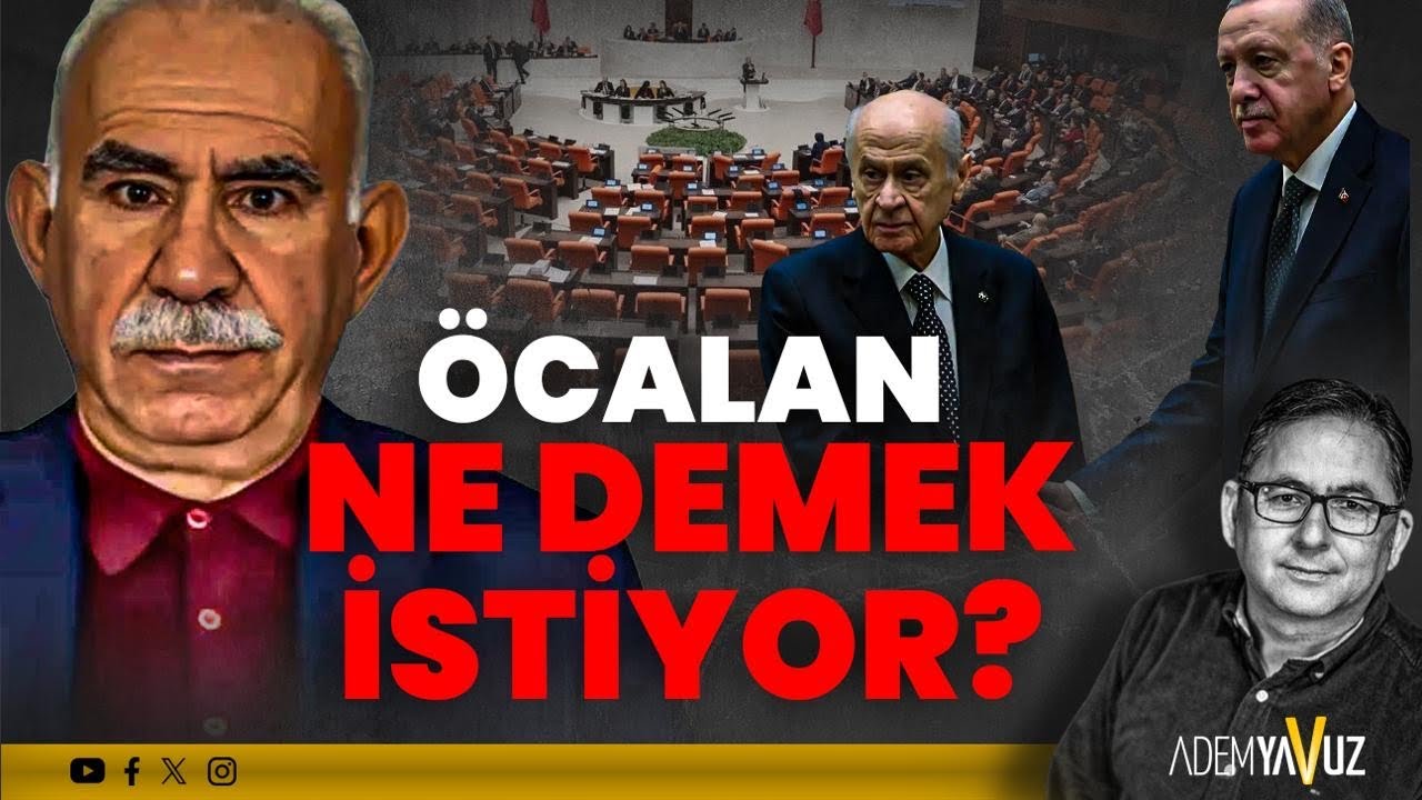 ÖCALAN NE DEMEK İSTİYOR ? ANKARA'DA NELER OLUYOR ? - YouTube