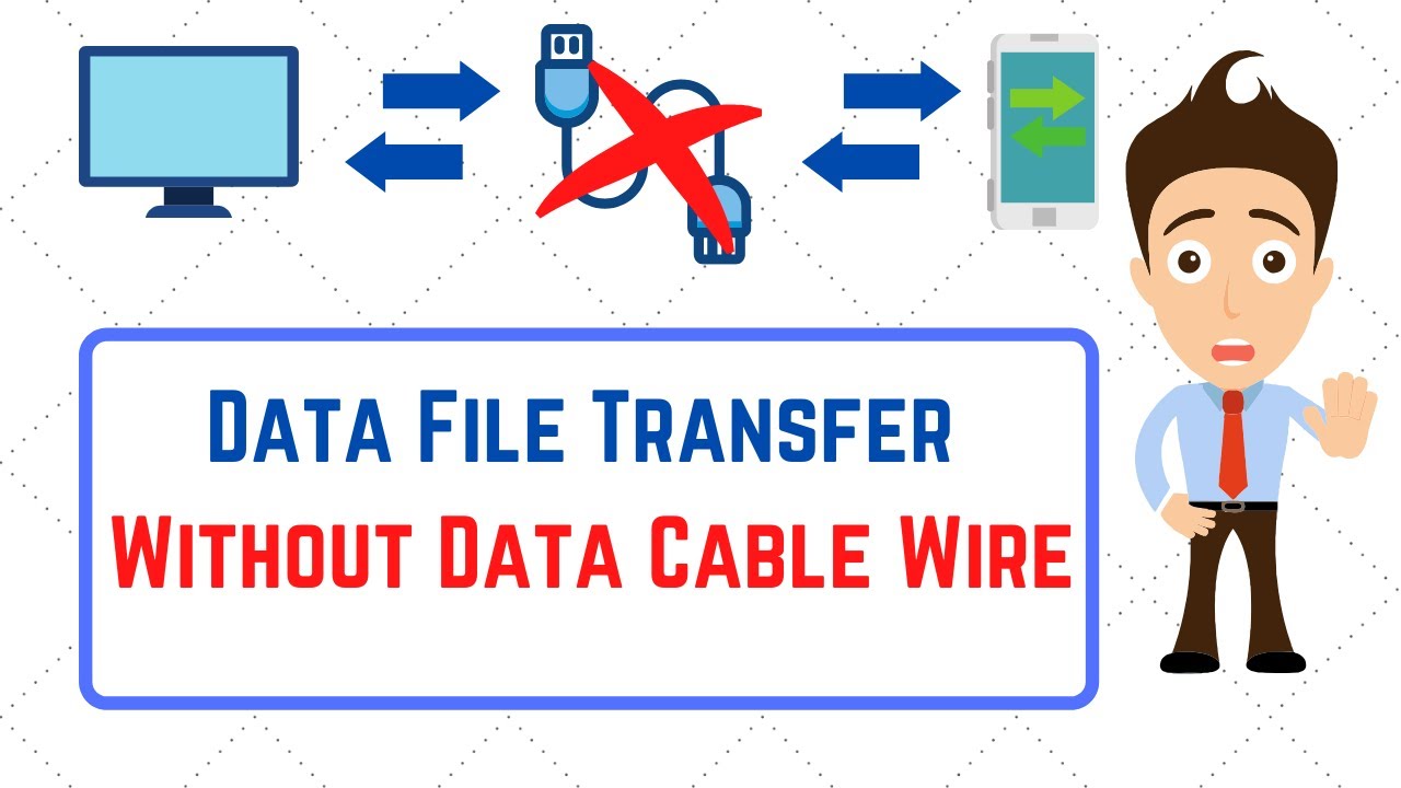 Data File Transfer without Data Cable Wire in Computer and Smartphone ...