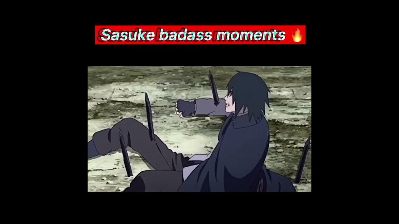 Sasuke Badass Moments 🔥 Youtube