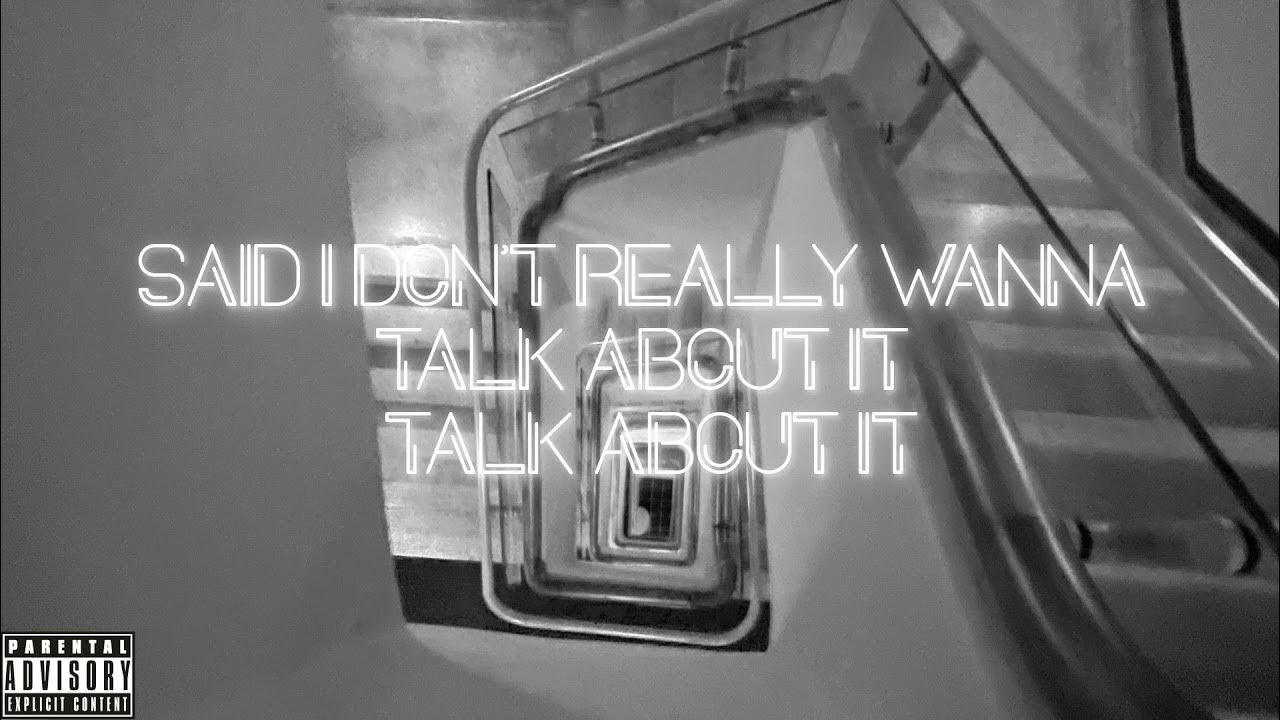 Talk About It (Official Lyric Video) - YouTube