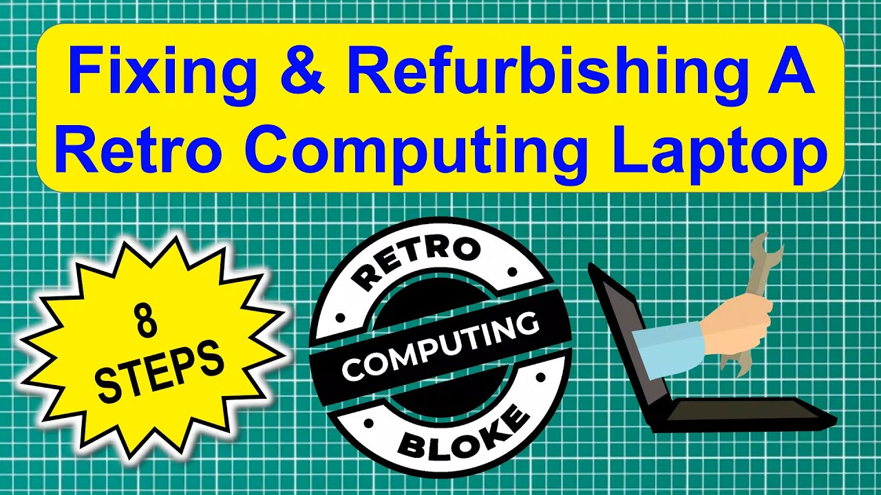 Fixing and Refurbishing a Retro Computing Laptop - YouTube