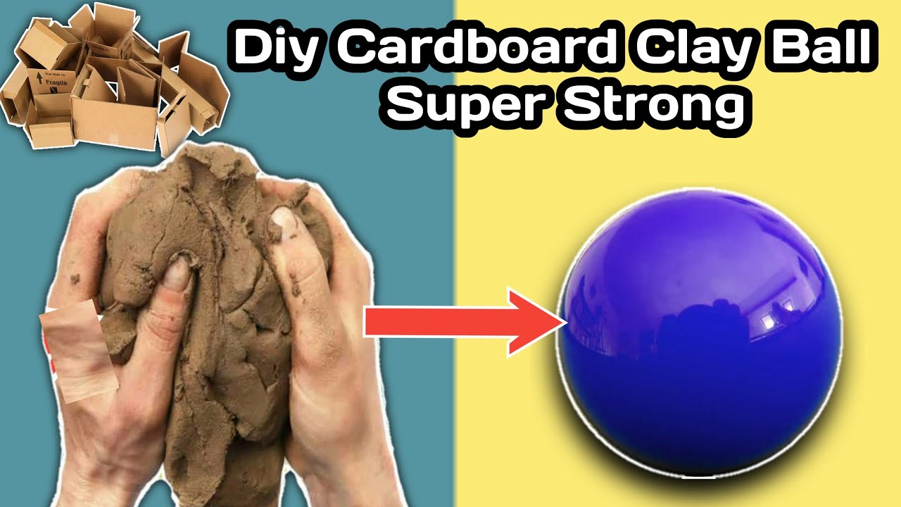 How To Make Strong Ball From Cardboard Clay | Cardboard Ball | Craft ...