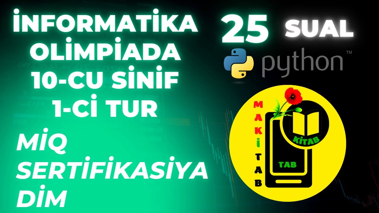 İnformatika Olimpiada 10-cu sinif 1-ci tur (11.02.2021) Həlləri - YouTube