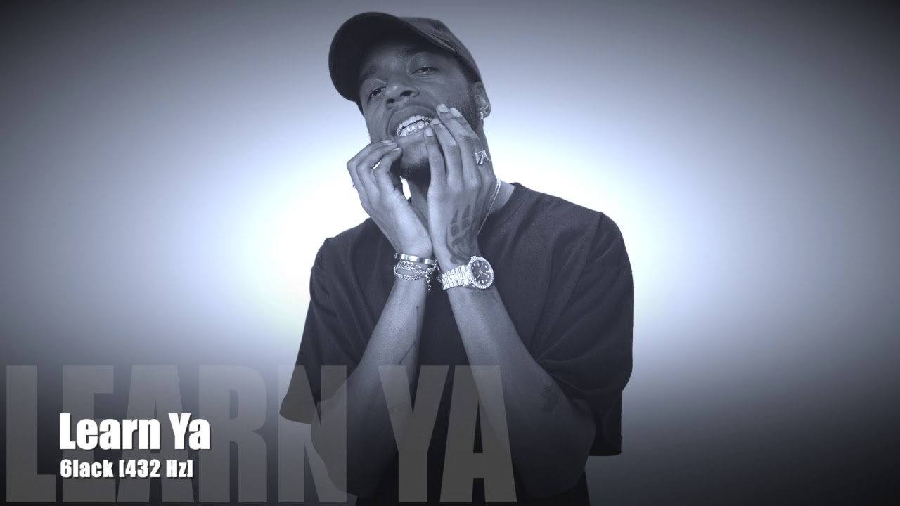 6lack - Learn Ya [432 Hz] - YouTube