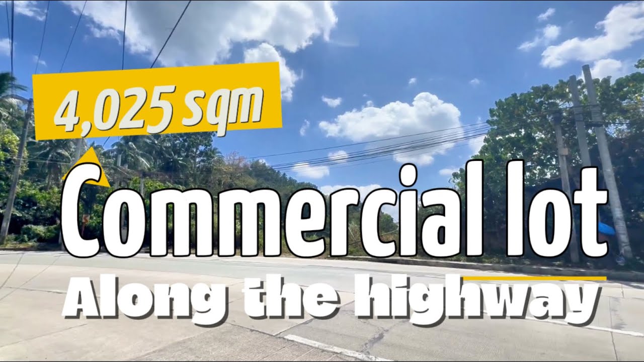 L-261-24 Commercial-residential lot 4,025 sqm along the highway with ...