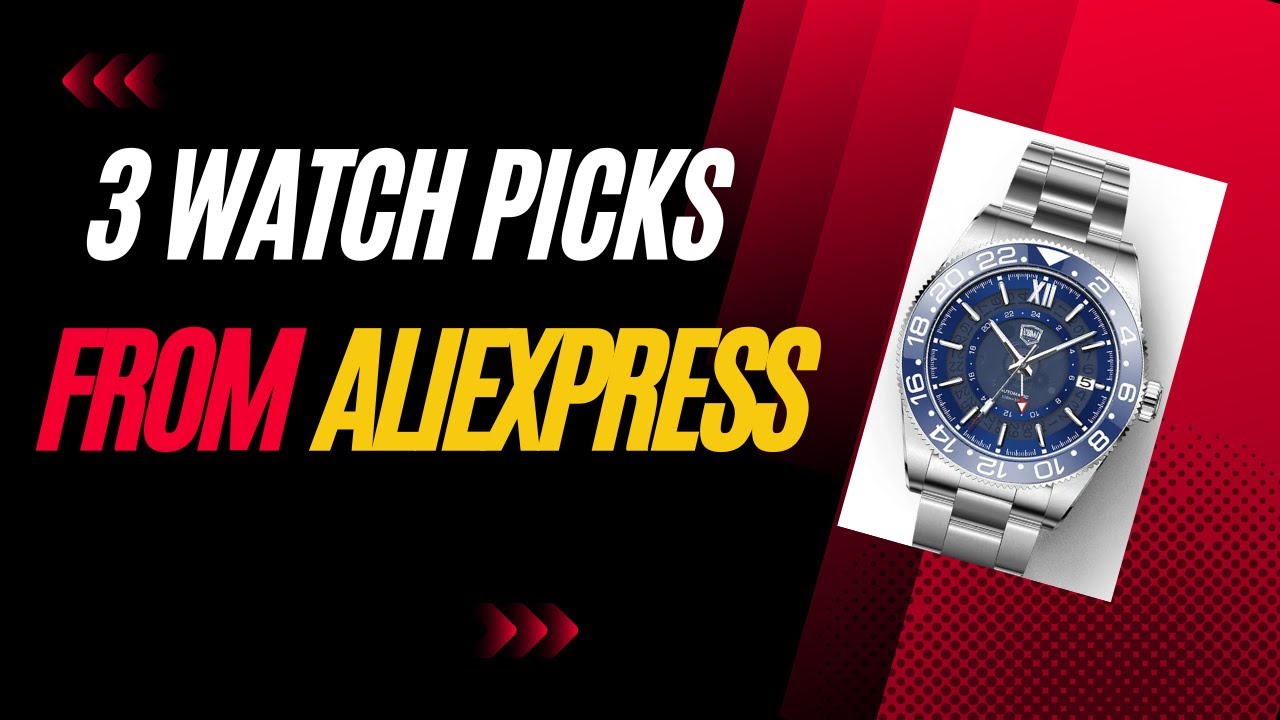 3 Fantastic Aliexpress watches selection!! - YouTube