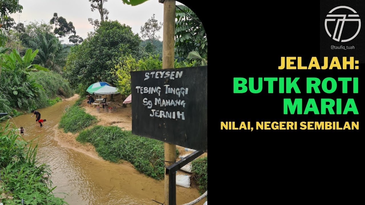 Butik Roti Maria , Nilai , Negeri Sembilan - YouTube