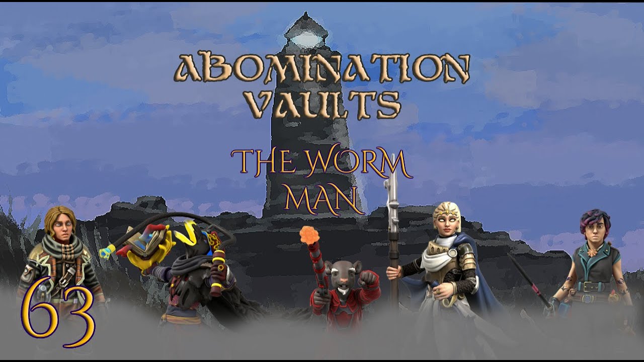 Abomination Vaults Episode 63: The Worm Man - YouTube
