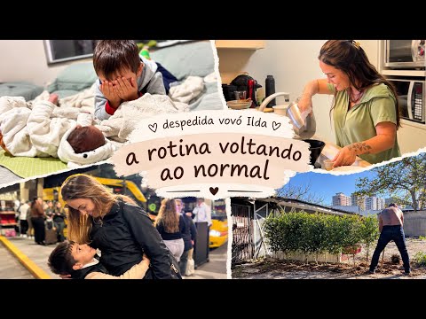 DESPEDIDA DA VOVÓ | VOLTANDO A ROTINA AOS POUCOS 