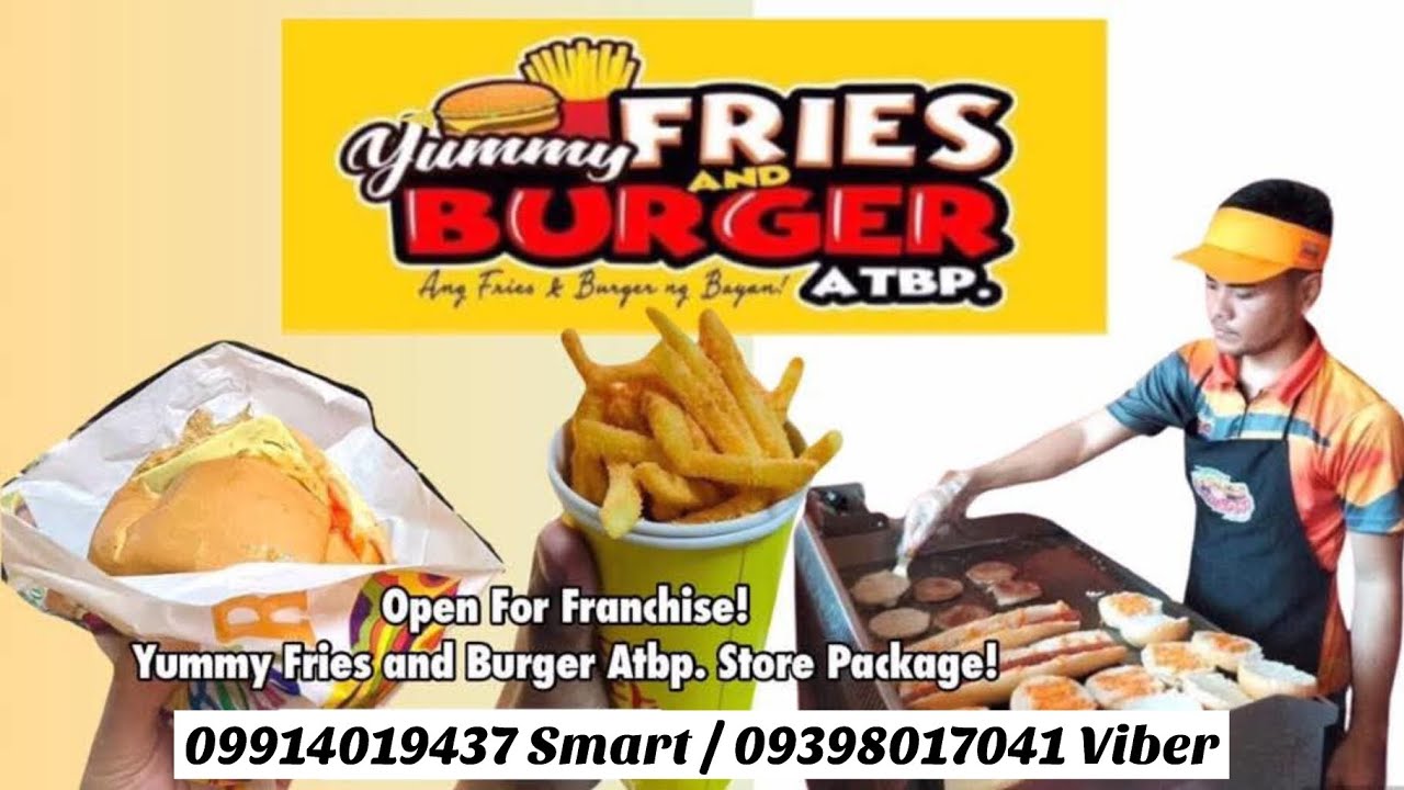 YUMMY FRIES AND BURGER FRANCHISE BUSINESS PRESENTATION (BUY1 TAKE1 ...