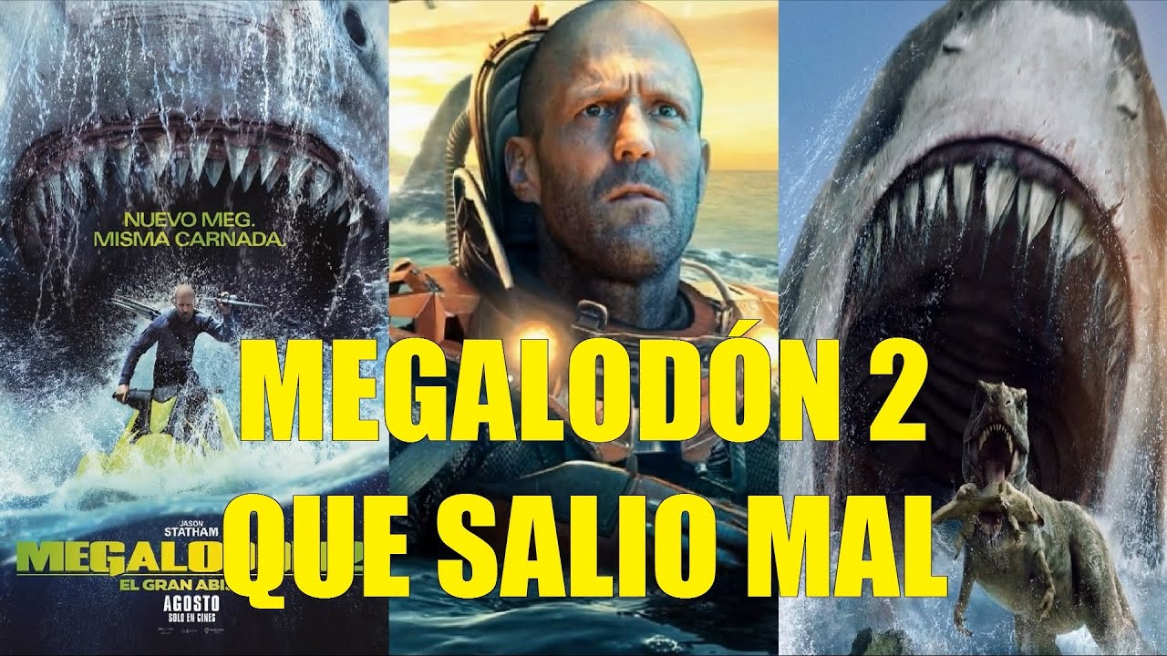 MEGALODÓN 2 EL GRAN ABISMO QUE SALIO MAL RESEÑA RESUMEN EXPLICACIÓN DE ...