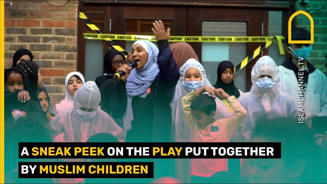 A SNEAK PEEK ON THE PLAY PUT TOGETHER BY MUSLIM CHILDREN - YouTube