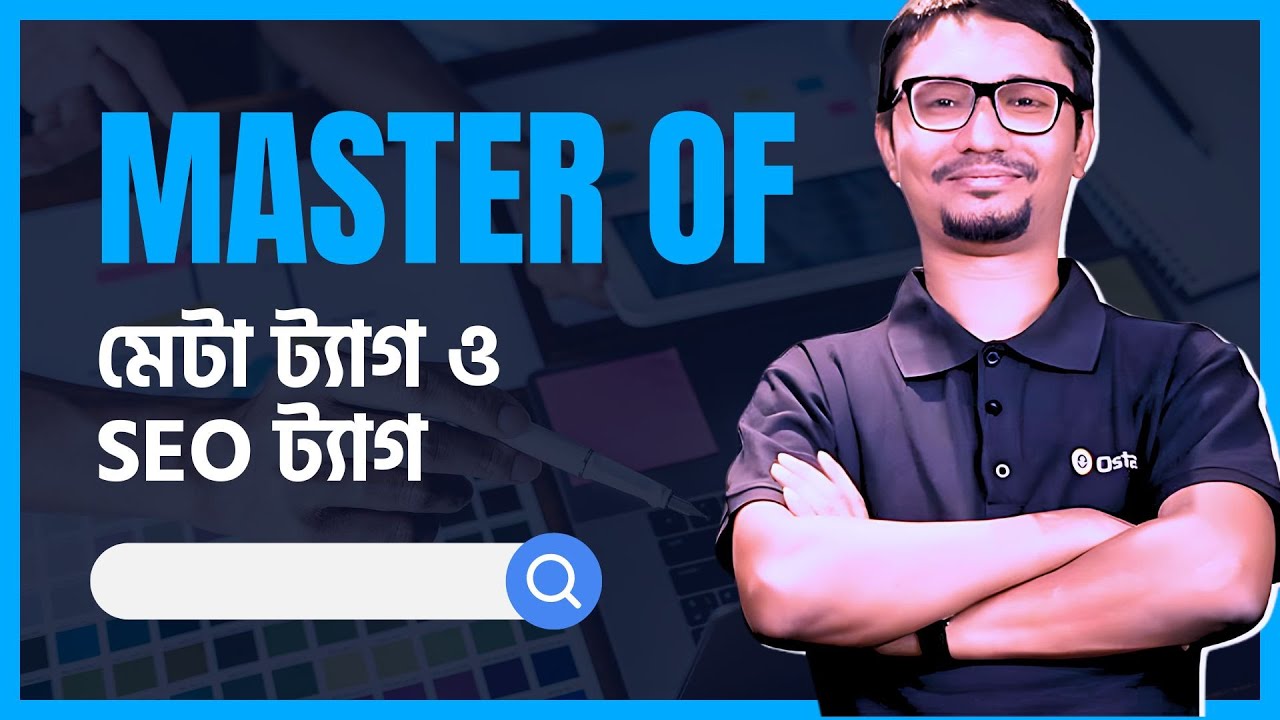 MASTER OF মেটা ট্যাগ ও SEO ট্যাগ | SEO Tag Tutorial Bangle | Rabbil ...