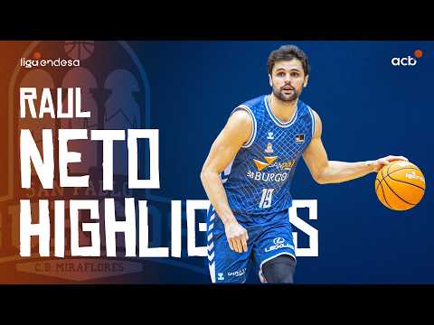 RAUL NETO, sus mejores jugadas | Liga Endesa 2025-26
