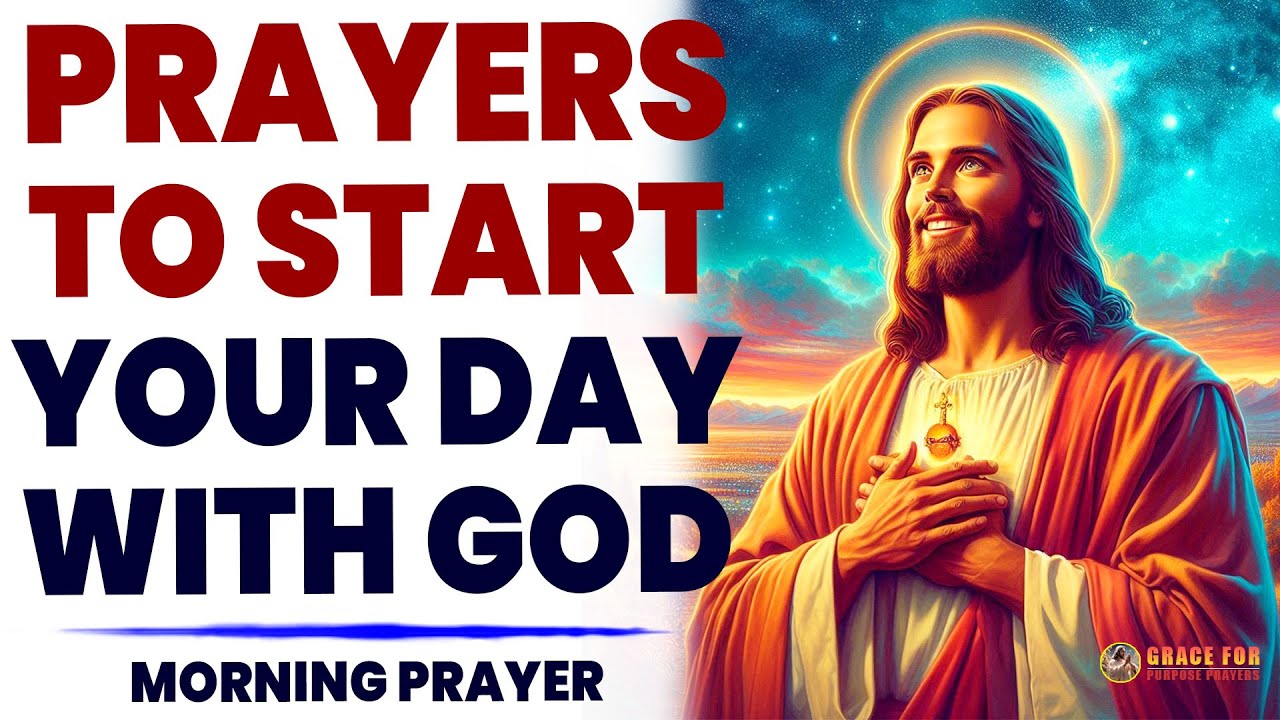 ALWAYS Begin Your Day Seeking God First | A Blessed Morning Prayer To ...