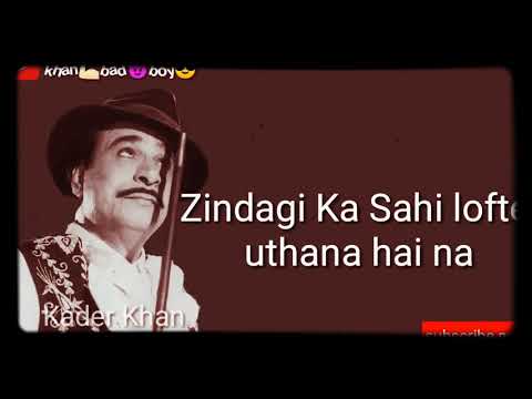 WhatsApp Kader  Khan status
