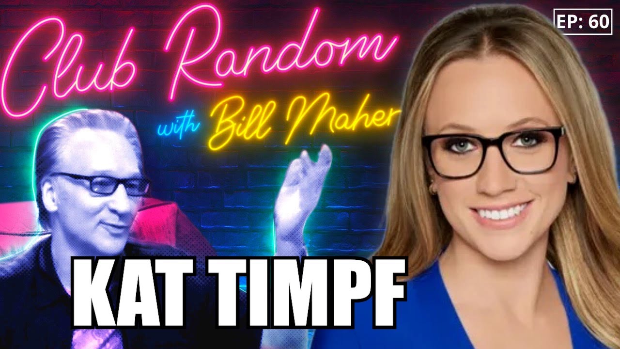 Kat Timpf | Club Random with Bill Maher - YouTube