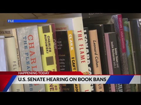 U.S. Senate hearing on book bans taking place today