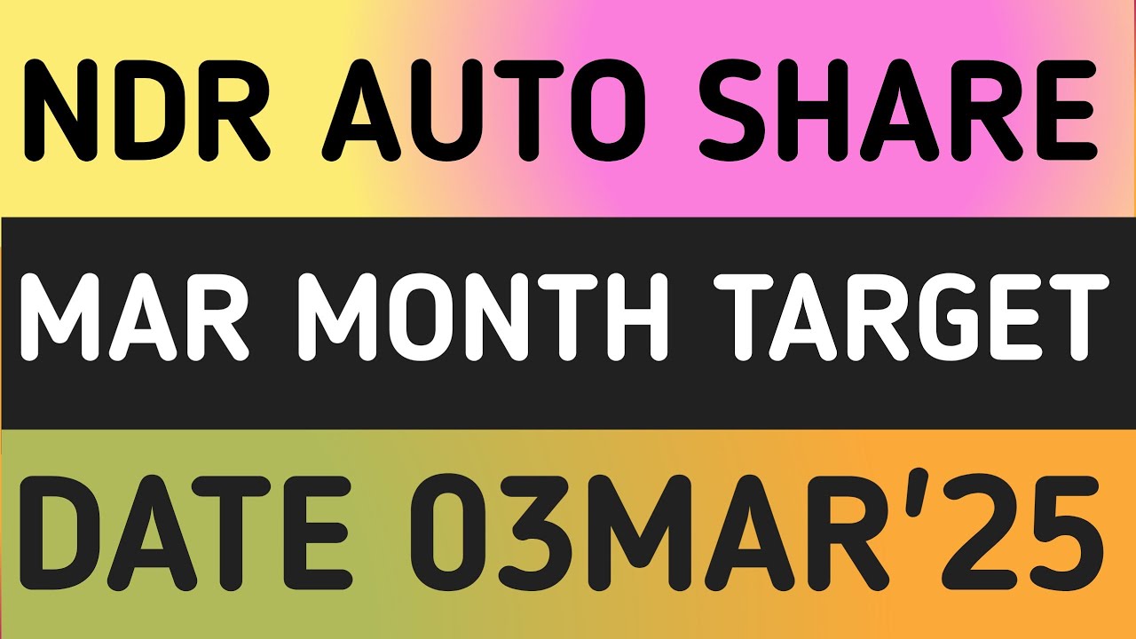 NDR AUTO COMPONENTS STOCK LATEST NEWS 3MAR'25/NDR AUTO SHARE LATEST ...