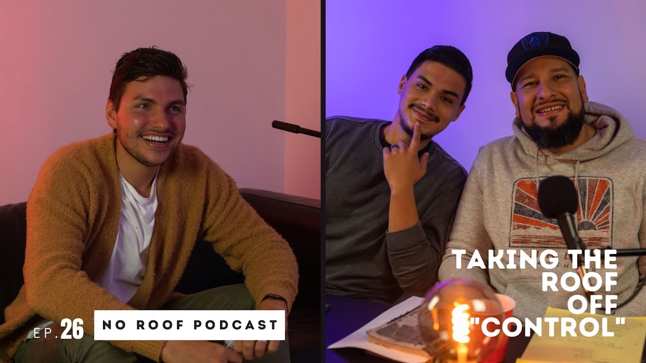 NoRoof Podcast Ep. 26 | Taking The Roof Off Control - YouTube