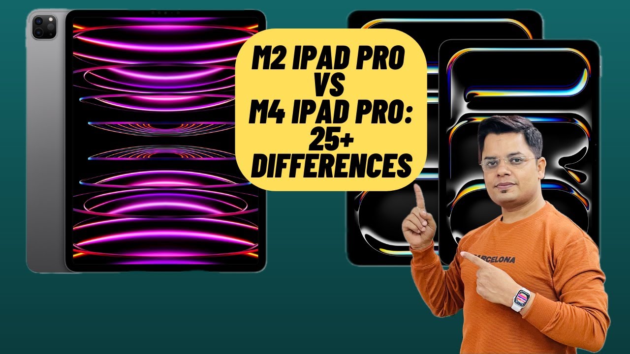 M2 iPad Pro Vs M4 iPad Pro: 25+ Major Differences! - YouTube