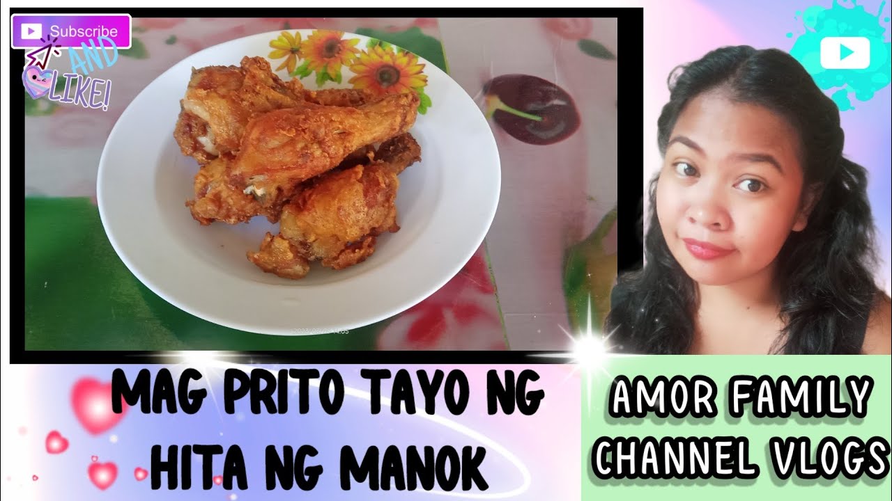 MAG PRITO TAYO NG HITA NG MANOK #pritongmanok - YouTube