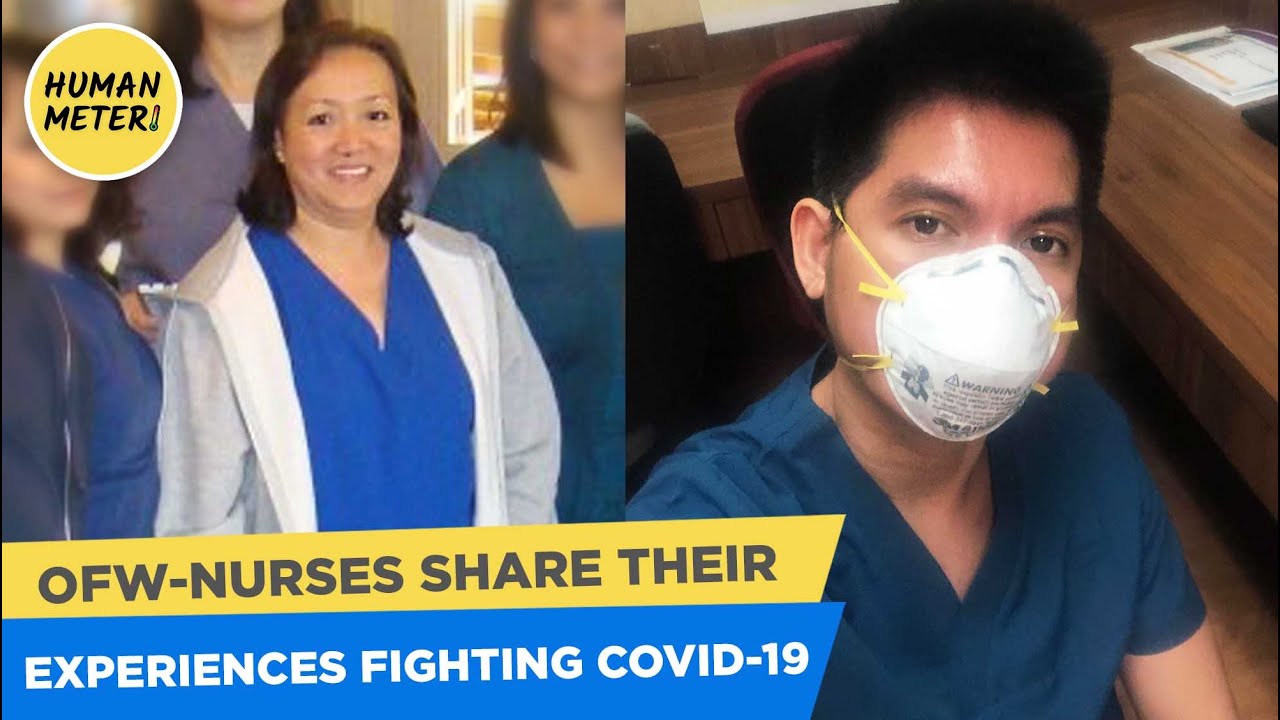 OFW Nurses Share Their Experience Fighting Covid-19 | HumanMeter - YouTube