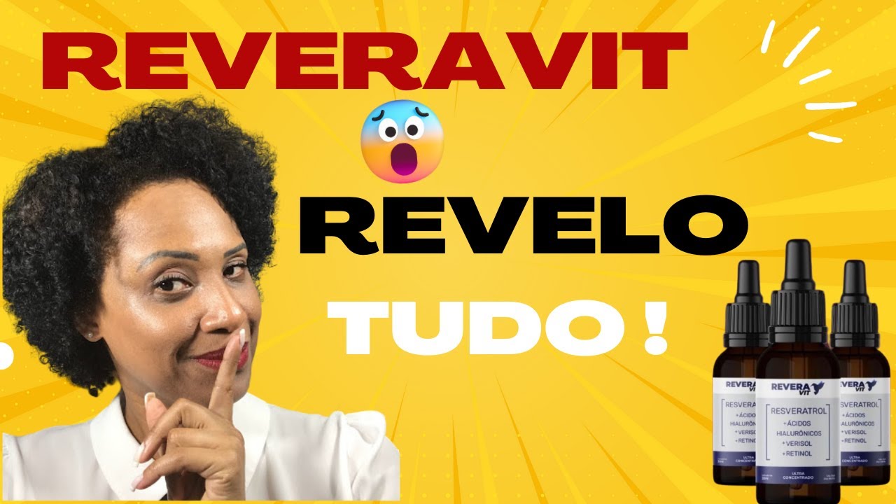 🚨REVERAVIT funciona 🚨? 🛑NINGUÉM TE CONTA ISSO ? REVERAVIT é bom ? # ...