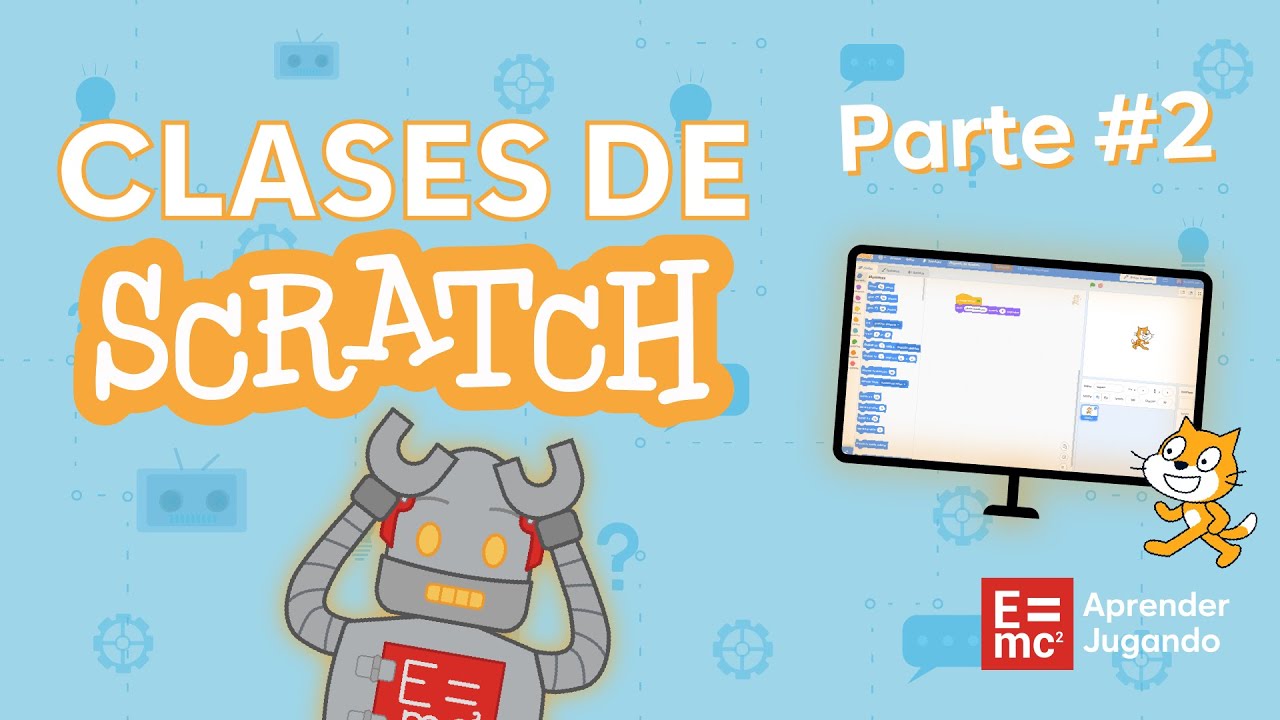 BLOQUES de MOVIMIENTOS y EVENTOS en SCRATCH | Clase 2 - YouTube