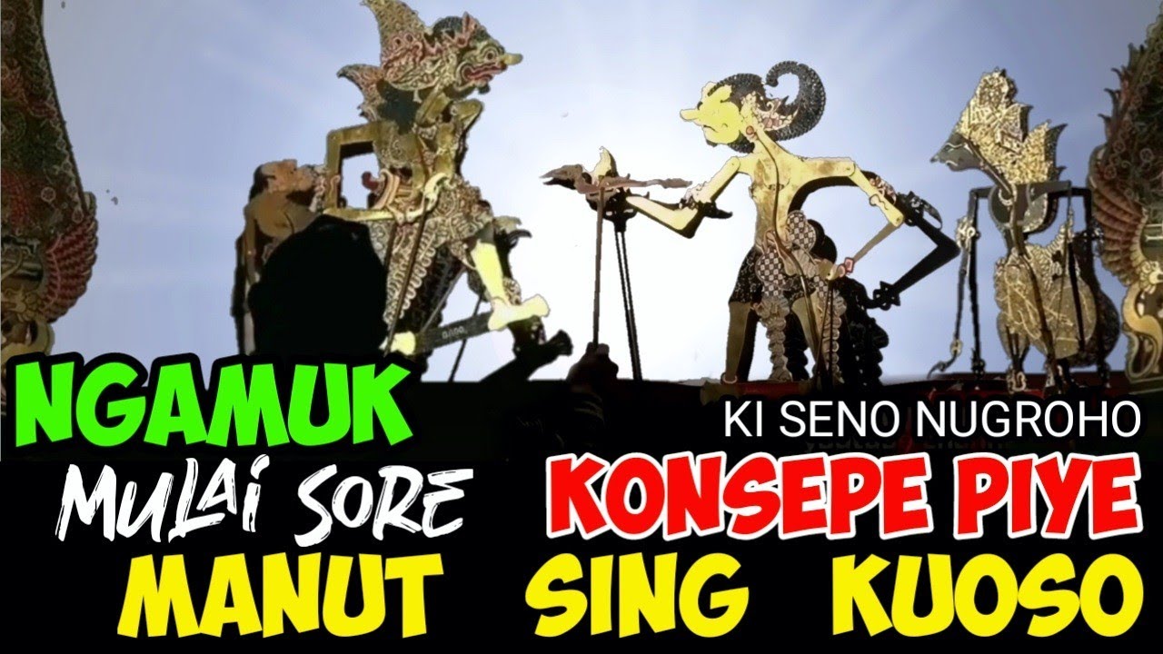 DERRR !!! Pagelaran Wayang Kulit Ki seno Nugroho Full gayeng semalam suntuk #toiruncs - YouTube