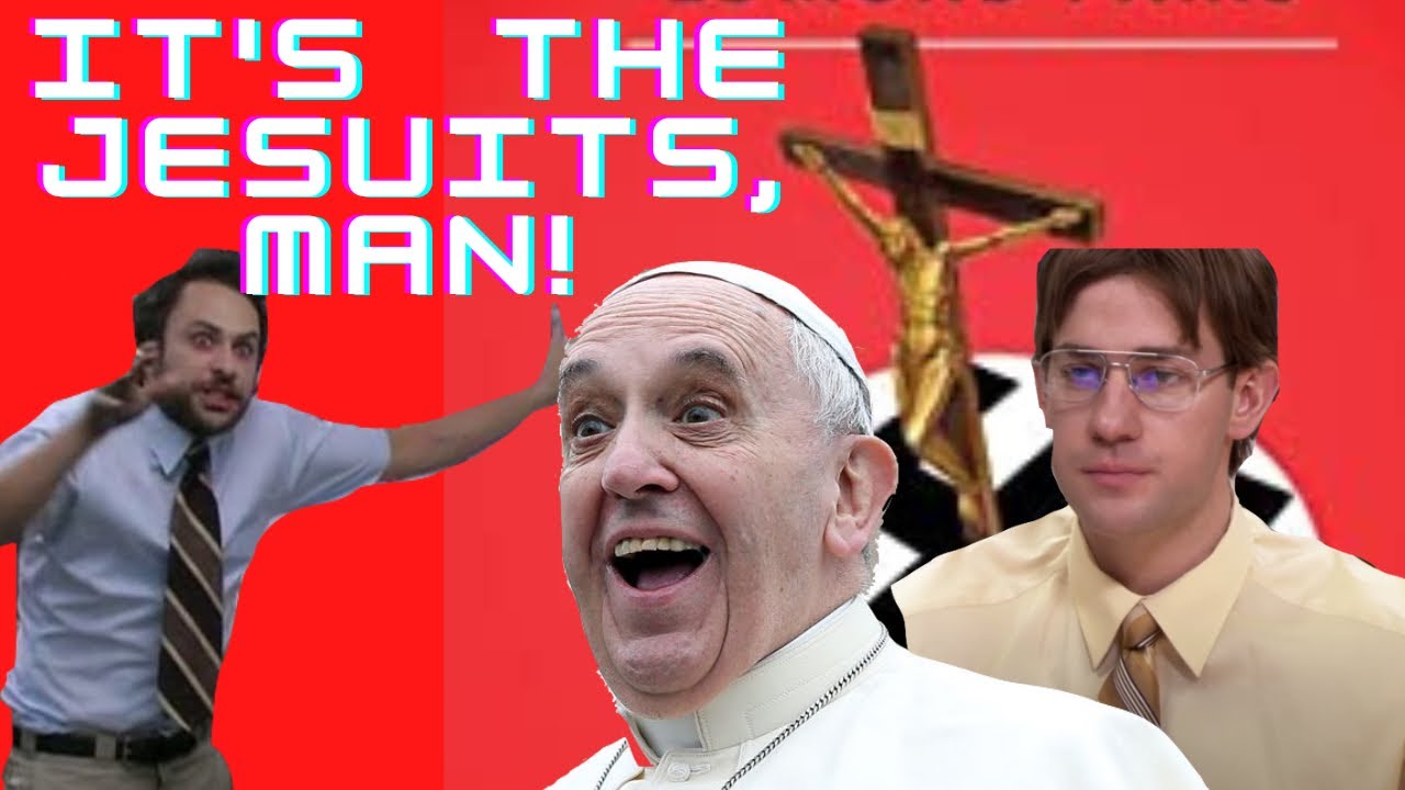 Do the Jesuits CONTROL everything? - YouTube