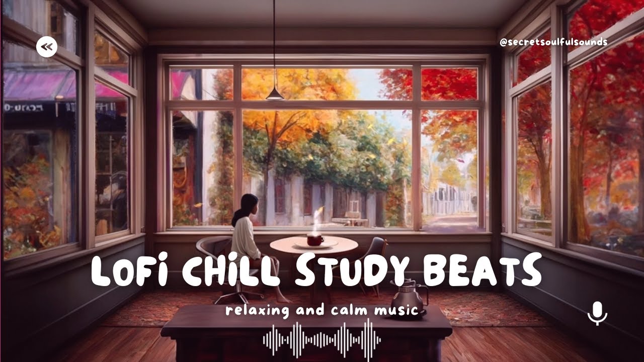 LOFI CHILL Study Beats | Hiphop LOFI | Zen Vibes #secretsoulfulsounds ...