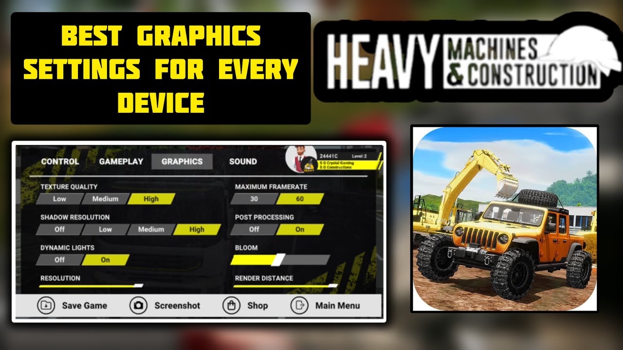 Graphics Settings For Every Device - Heavy Machines and Construction ...