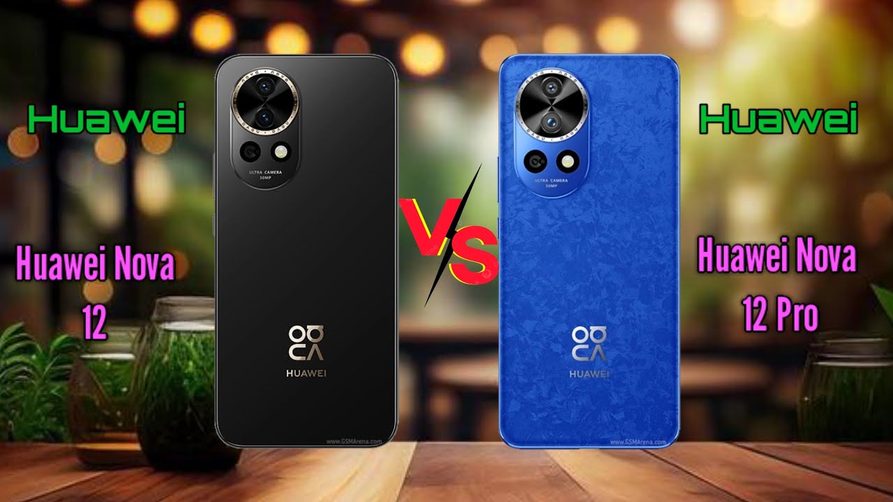 Huawei Nova 12 vs Huawei Nova 12 pro | Mobile Comparison Video | # ...