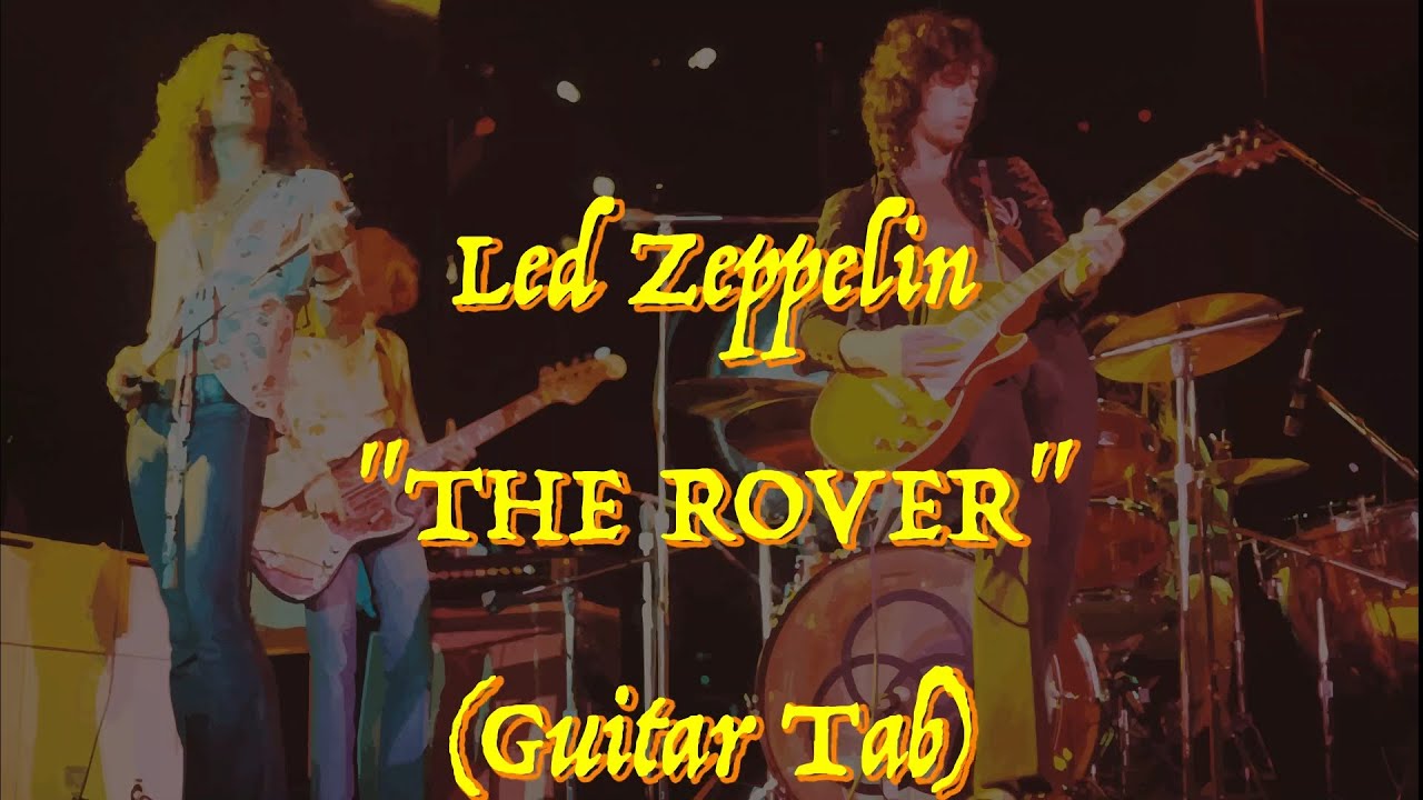 Led Zeppelin - “The Rover” - Guitar Tab ♬ - YouTube