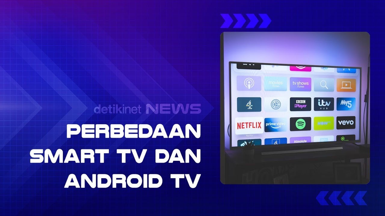 Jangan Sampai Salah! Ini Perbedaan Android TV dan Smart TV - YouTube