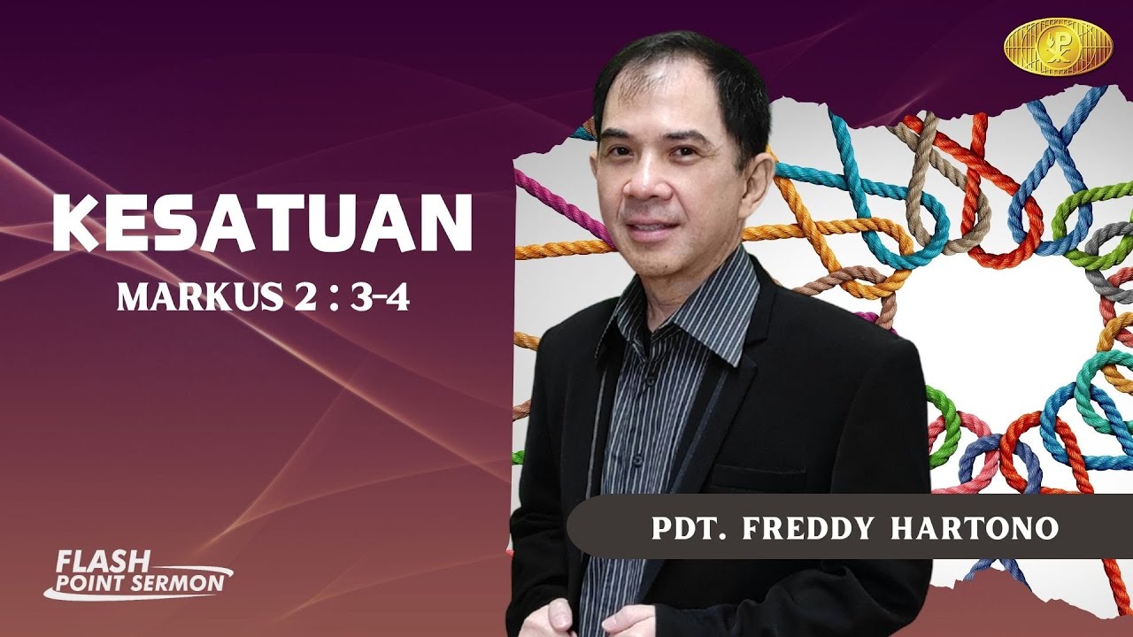 Kesatuan - Pdt. Freddy Hartono - YouTube