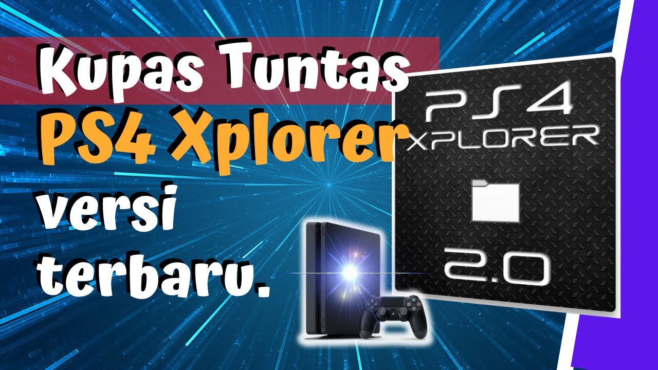 Lengkap! Semua Fitur PS4 Xplorer dibahas di video ini. - YouTube