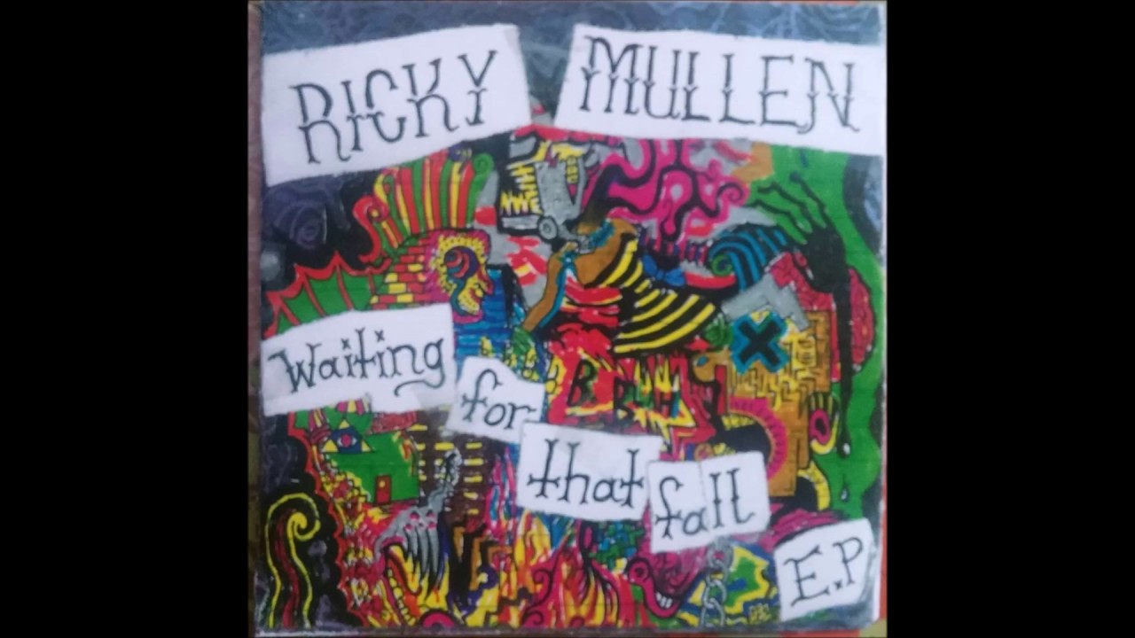 Ricky Mullen - So Bleak (Waiting For That Fall E.P) - YouTube