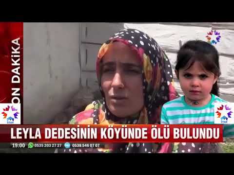 Ağrı'da kaybolan küçük Leyla ölü bulundu - Devlet idamı ve hadımı getiriyor