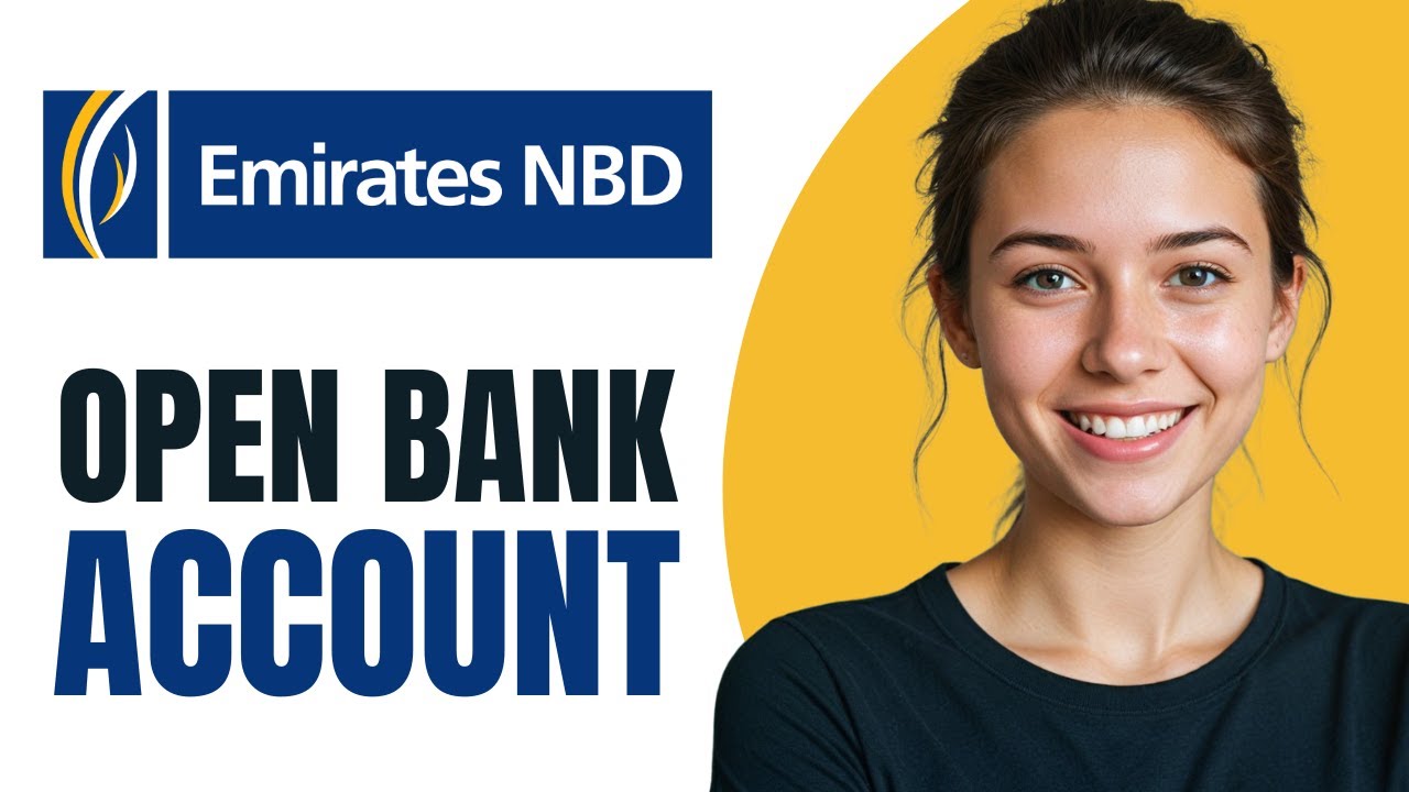 How to Open an Emirates NBD Bank Account Online in 2025 Step-by-Step ...