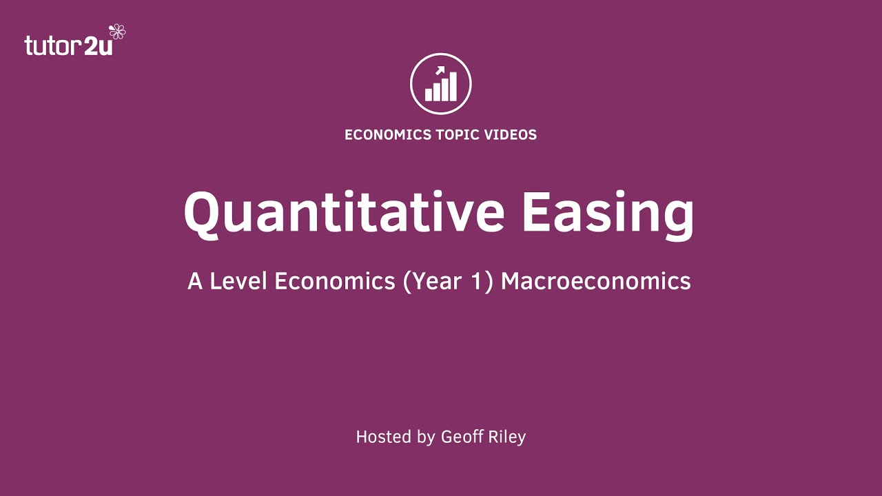 Quantitative Easing (QE) I A Level and IB Economics - YouTube