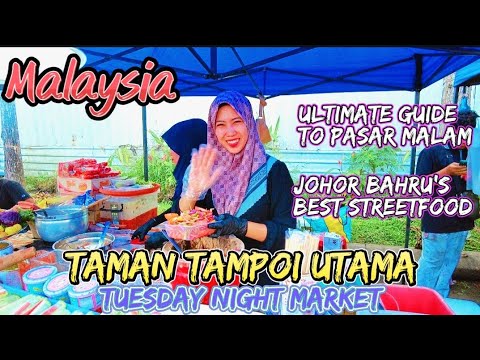 Johor Bahru Night Market | Pasar Malam Taman Tampoi Utama (Tuesday ...